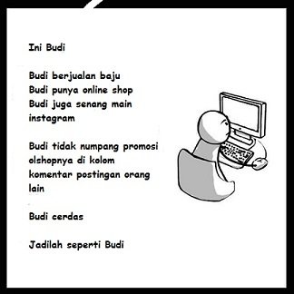 13 Meme 'Ini Budi' yang Dijamin Bikin Ngakak. Budi Pintar, Jadilah ...
