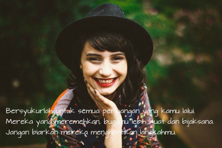 Tak Usah Risau Saat Kamu Diremehkan, 15 Quotes Ini akan Kembali ...