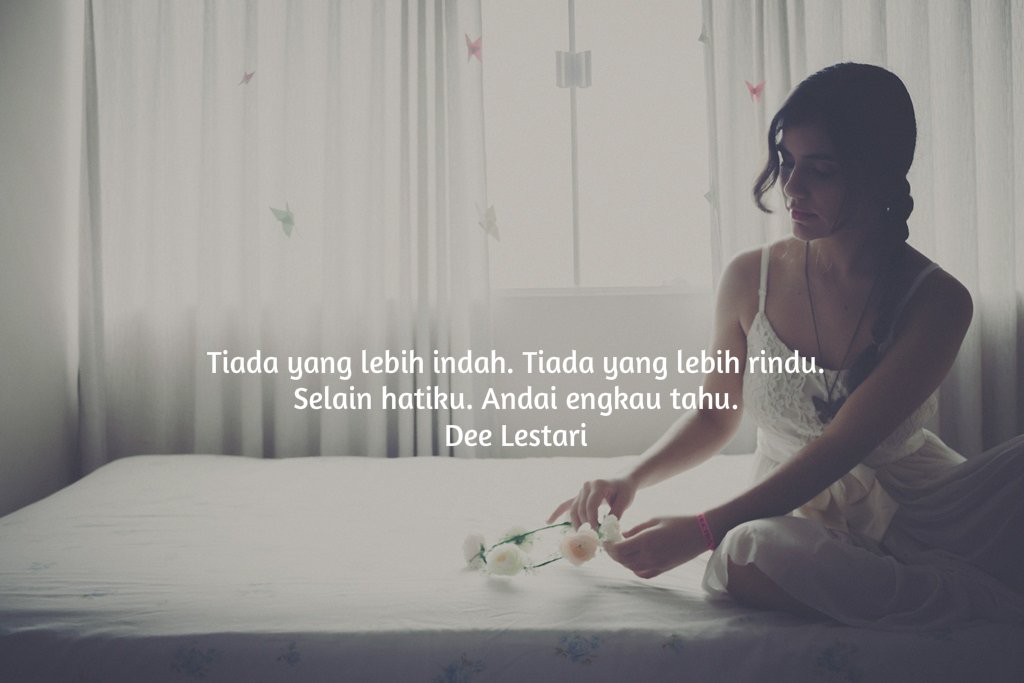 11 Quotes Rindu ini Akan Menenangkan Kalian yang Kangen