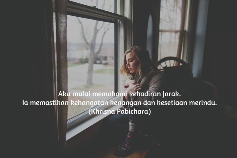 11 Quotes Rindu ini Akan Menenangkan Kalian yang Kangen