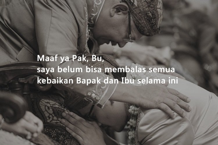 9+ Kata-Kata Sungkeman Pernikahan yang Bermakna