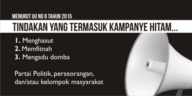 Inilah Perbedaan Kampanye Hitam dan Negatif. Pelaku Kampanye Hitam Bisa ...