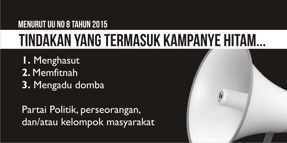 Inilah Perbedaan Kampanye Hitam dan Negatif. Pelaku Kampanye Hitam Bisa ...