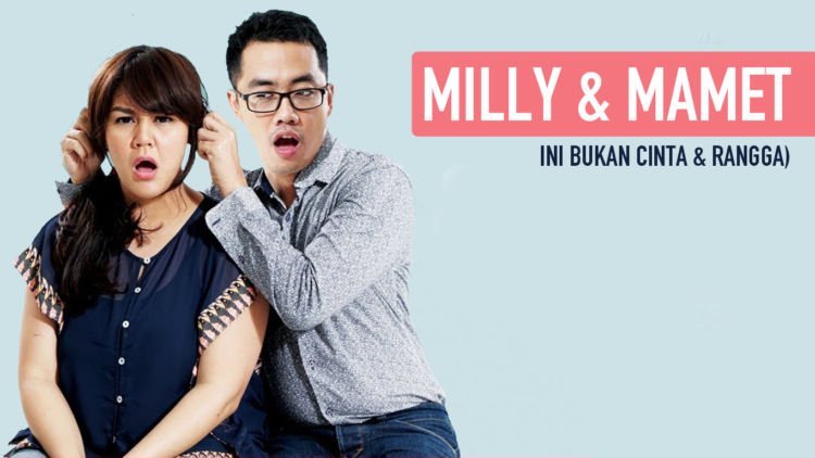 Review Milly & Mamet: Nyatanya, Film ini Bikin Penonton Lupa sama ...
