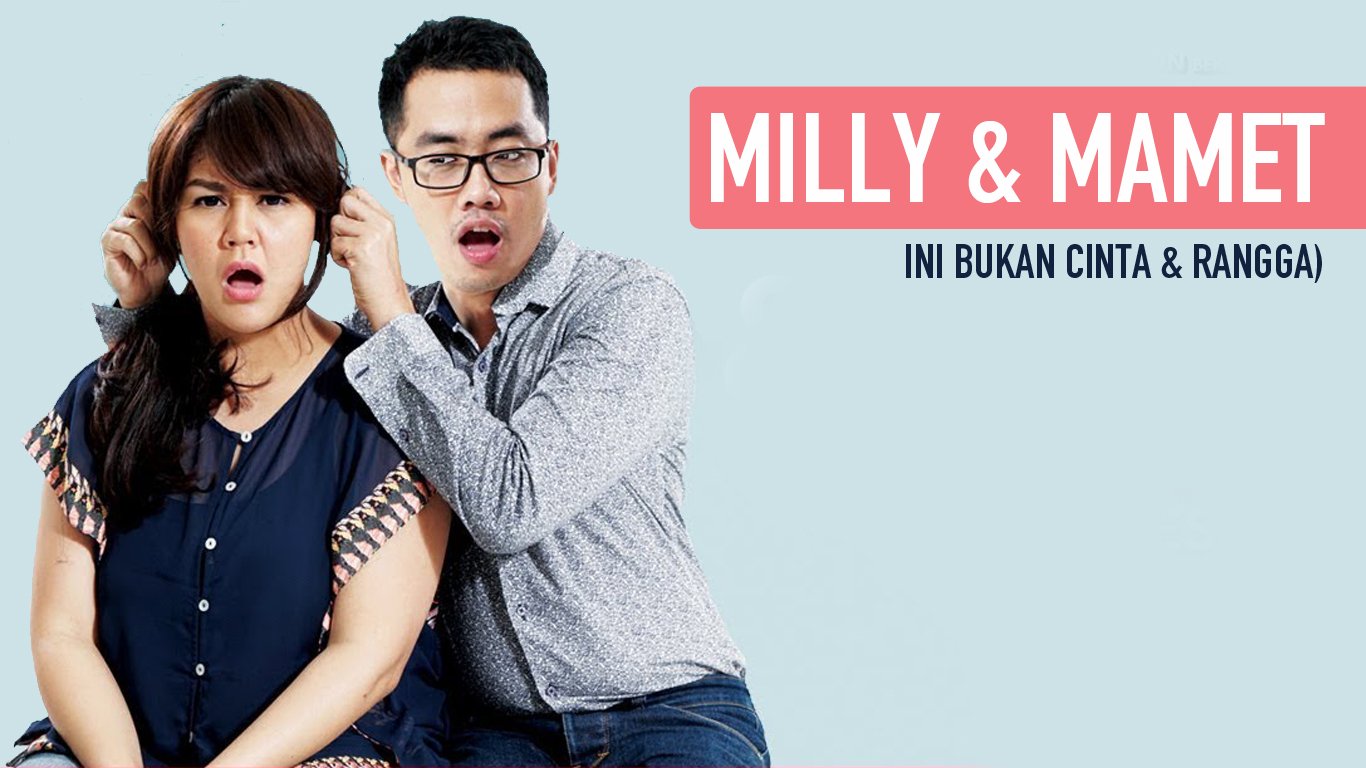 Review Milly & Mamet: Nyatanya, Film ini Bikin Penonton Lupa sama ...