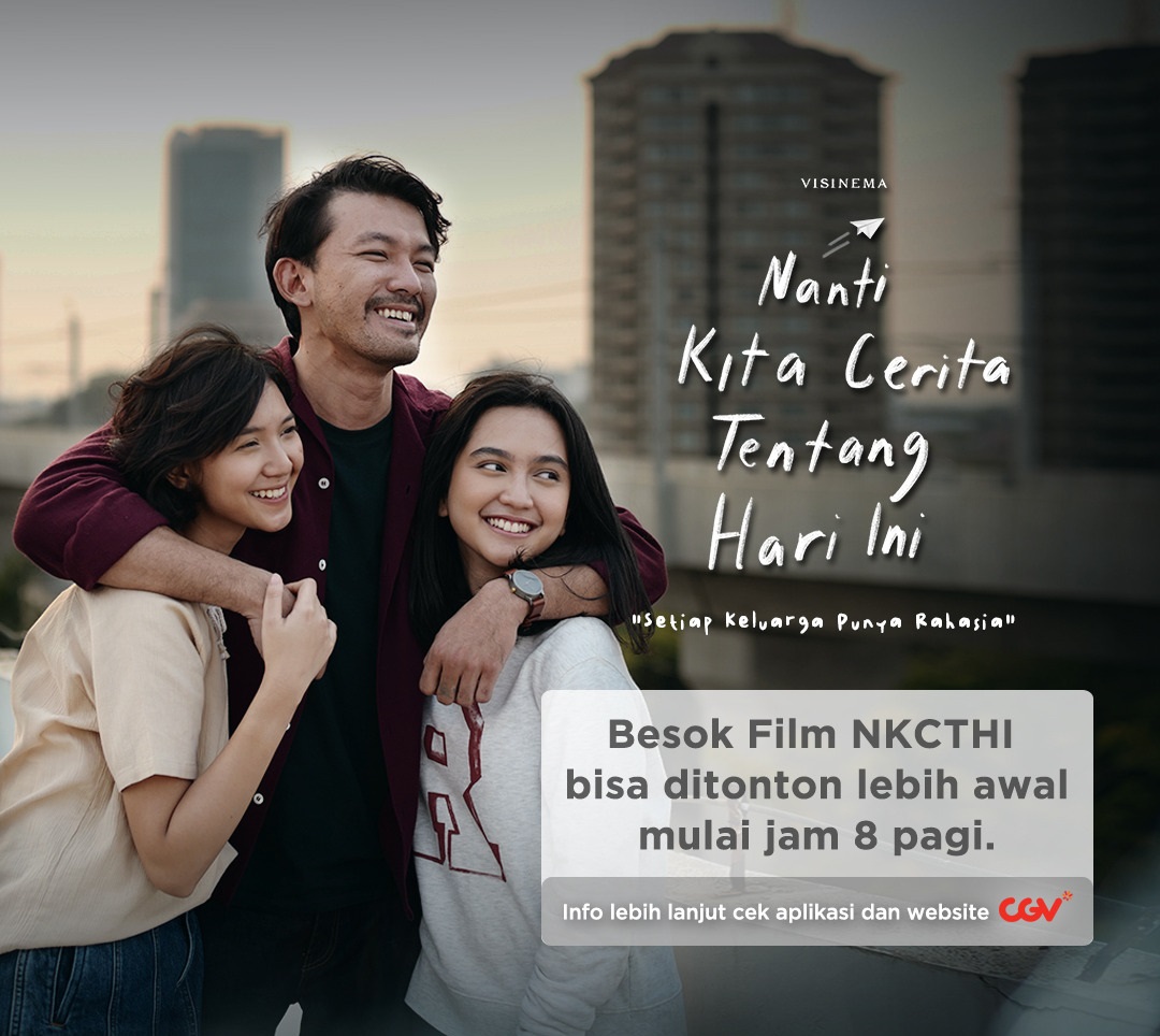 Tayang Perdana, Film NKCTHI Ludes di Berbagai Kota. Angga Sasongko ...