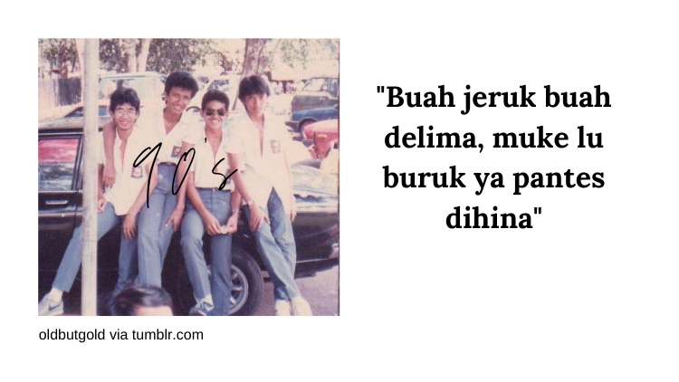 Deretan Pantun Paling Legendaris dari Zaman 90-an. Kalau Udah Ngucapin ...