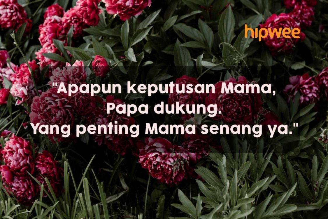 8 Kata-kata Sederhana yang Paling Bisa Bikin Mama Bahagia di Rumah. Ya ...