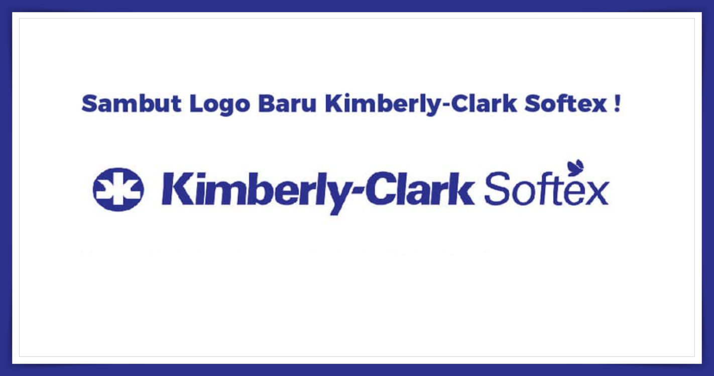 Kimberly-Clark Softex Umumkan Logo Baru Setelah Akuisisi