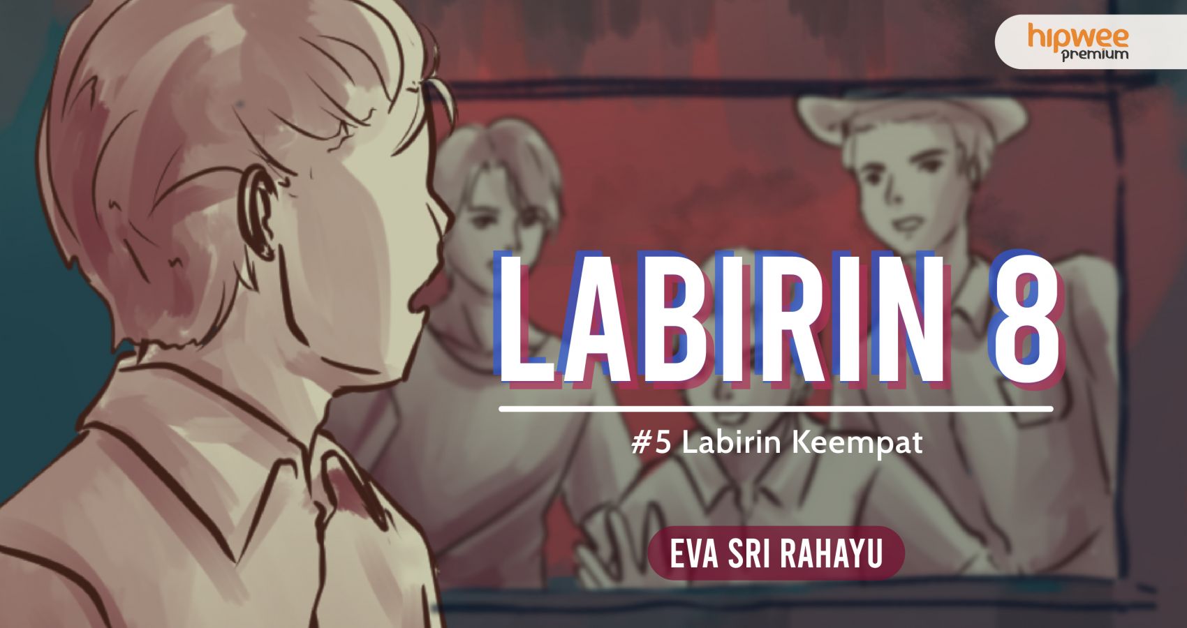 Labirin 8 - #5 Labirin Keempat
