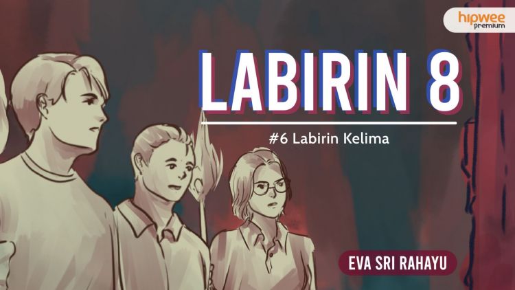 Labirin 8 - #6 Labirin Kelima
