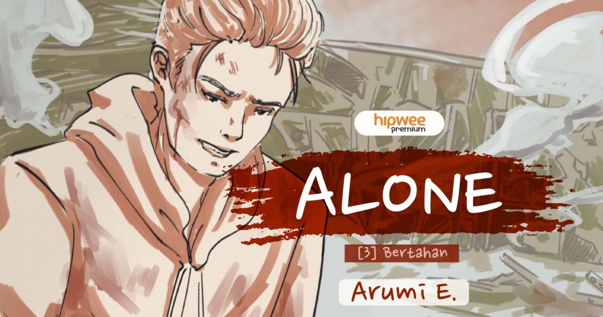 Alone - [3] Bertahan